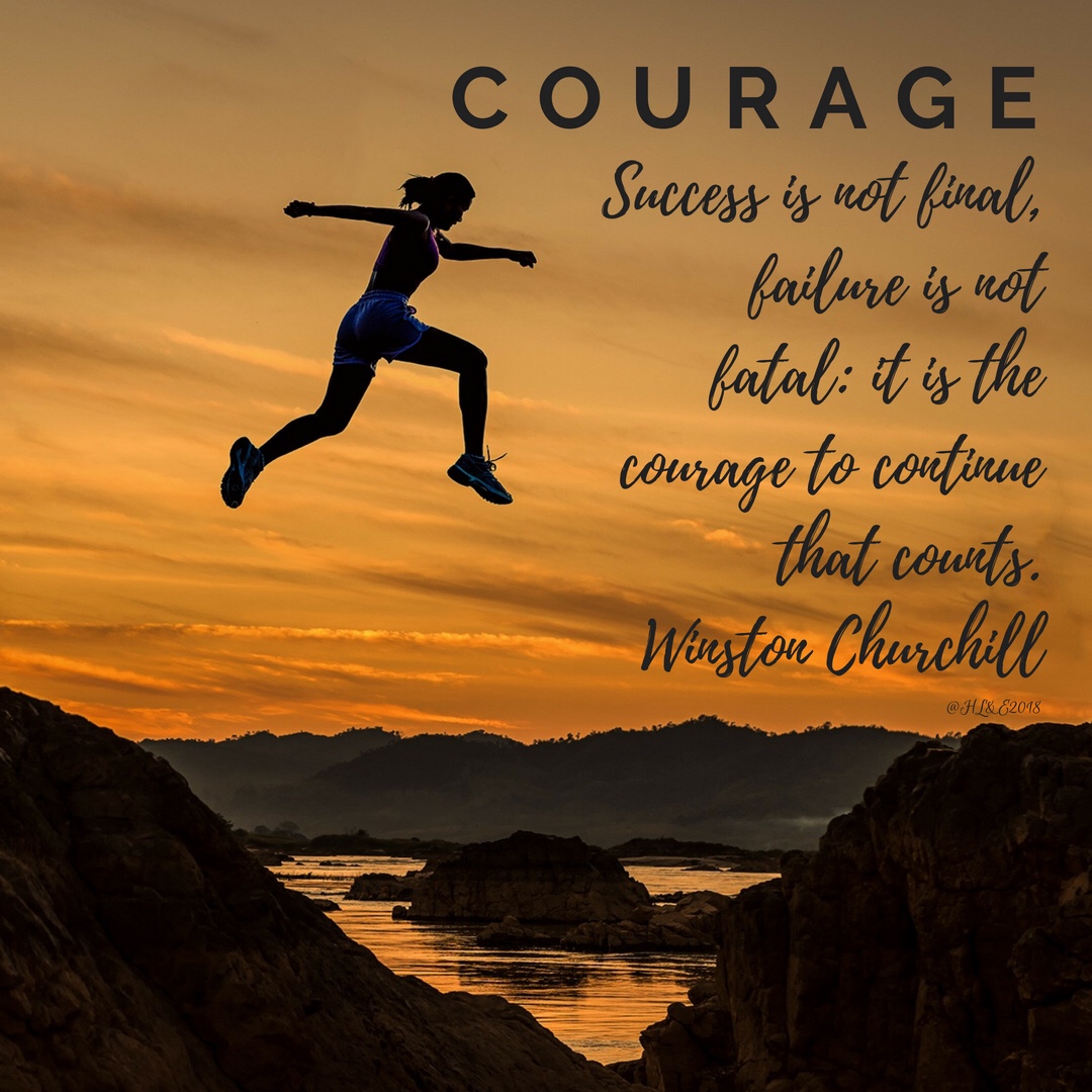 Courage Conquers Fear – Home Life & Encouragement